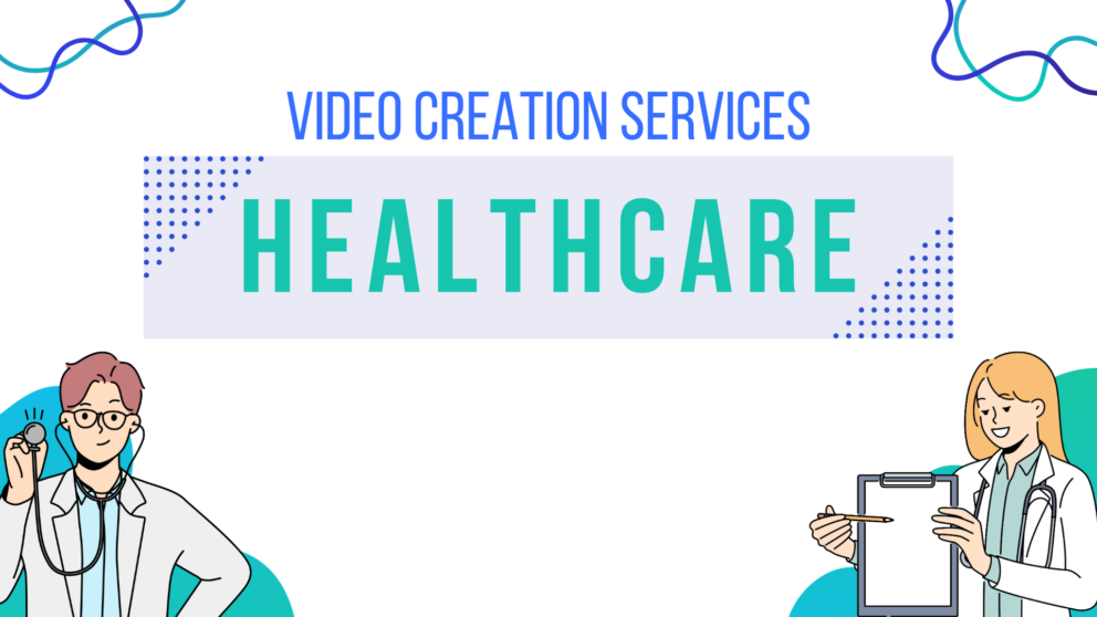Video Creation Services for Healthcare - Digital Brew
