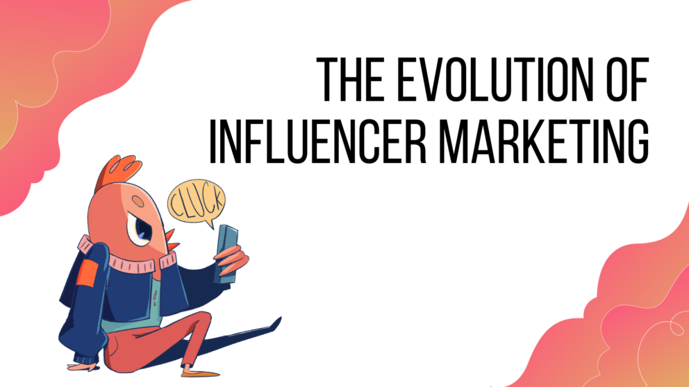 The Evolution of Influencer Marketing - Digital Brew